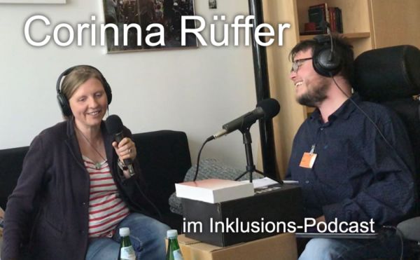Inklusionspodcast Mit Corinna Rüffer Kobinet Nachrichten